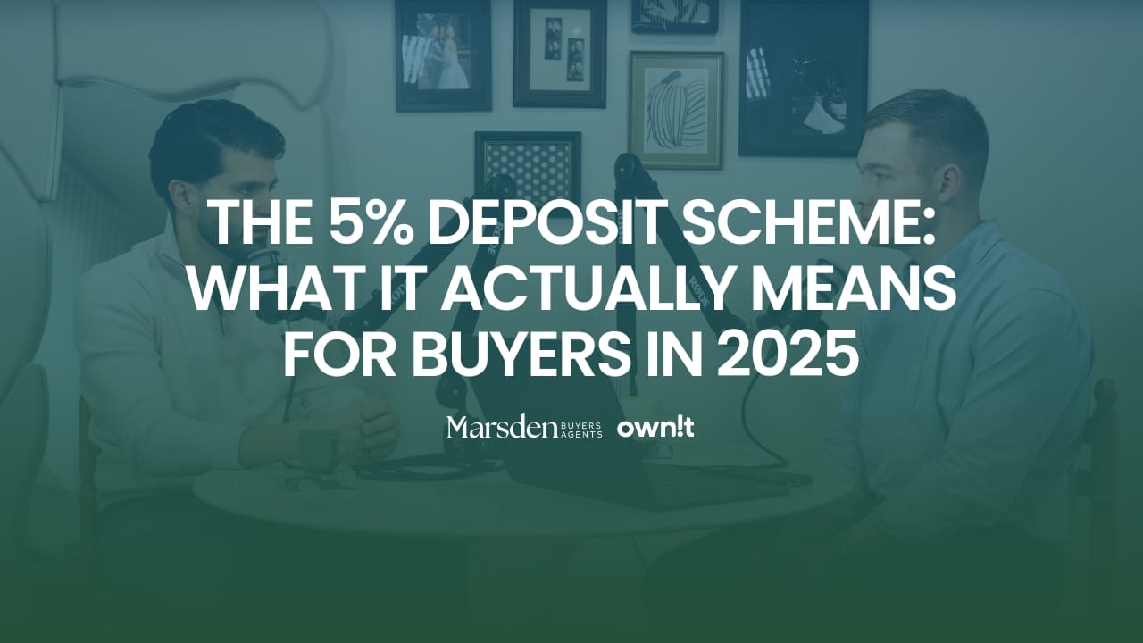 The 5% Deposit Scheme: What It Actually Means for Buyers in 2025 ...